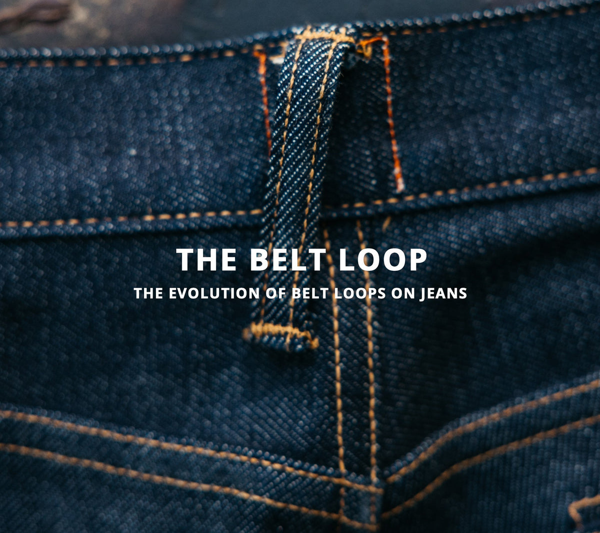 A Loop Through Time: The Evolution of Belt Loops on Jeans– HIROSHI KATO | Official Online Store